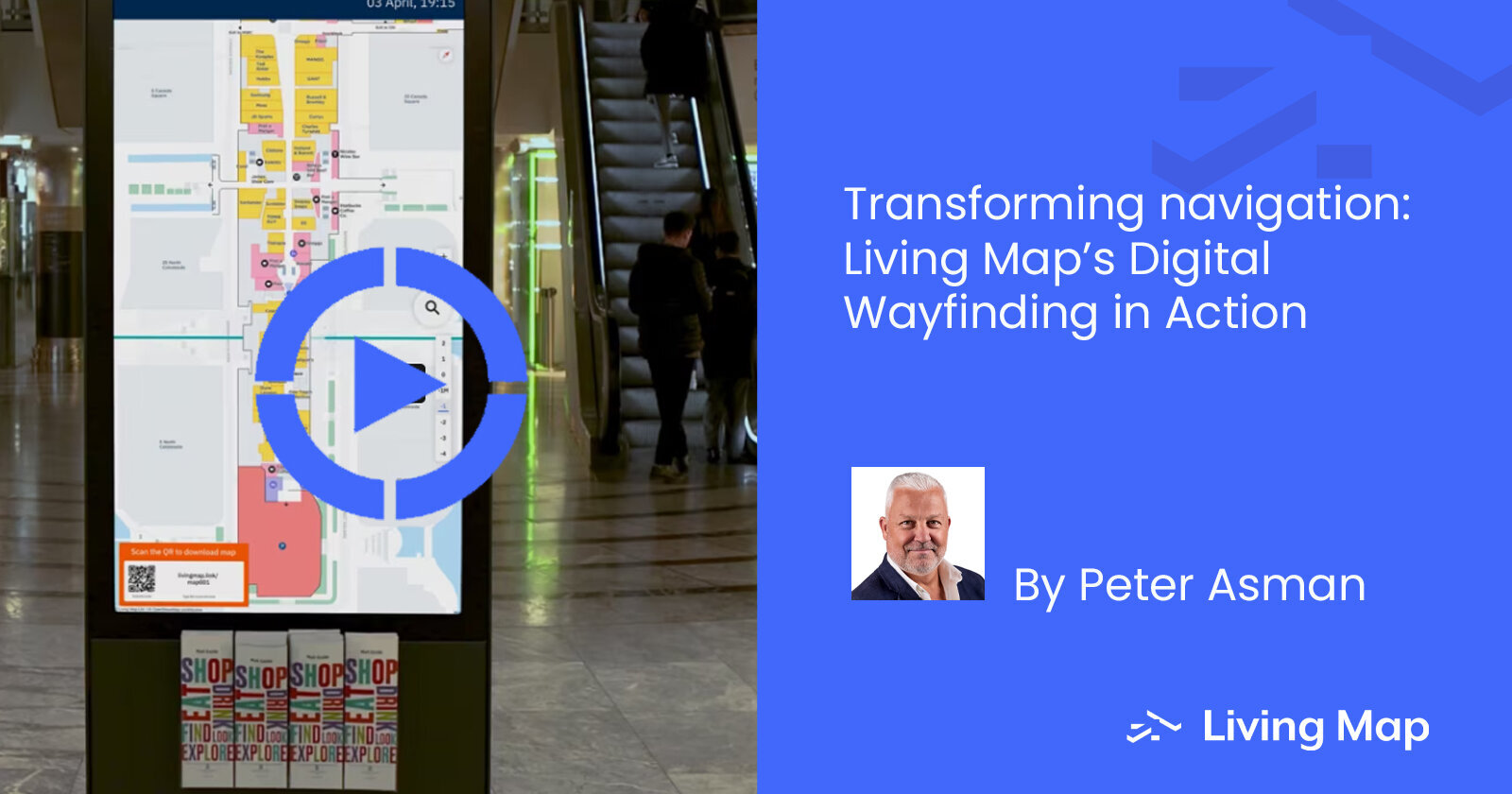 Transforming navigation: Living Map's Digital Wayfinding video